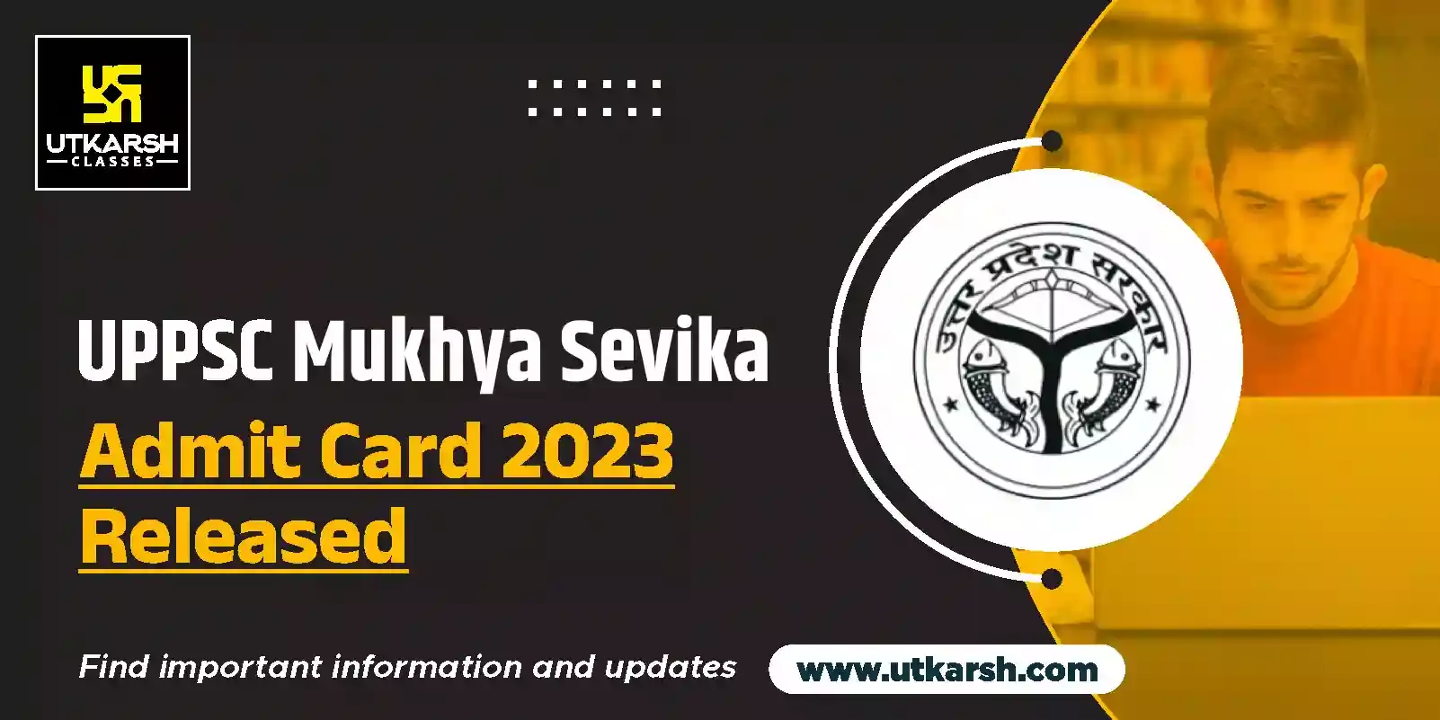 UPSSSC Mukhya Sevika Admit Card - Download Admit Card for UPSSSC Mukhya Sevika Exam